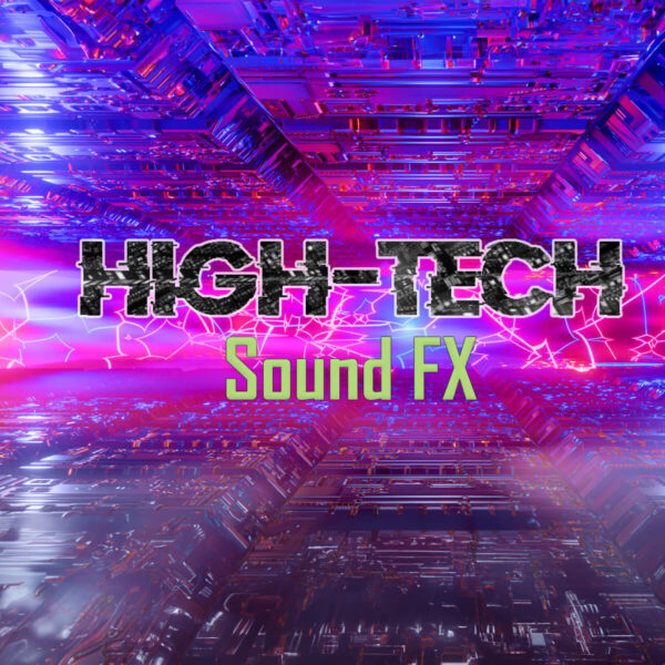High Tech Sound FX - SoundPacks.com