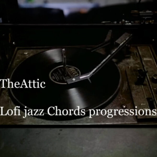 TheAttic Lo-Fi Jazz Chord Progressions - SoundPacks.com