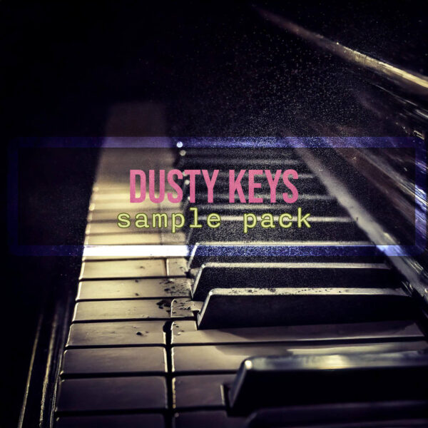 Dusty Keys Sample Pack - SoundPacks.com